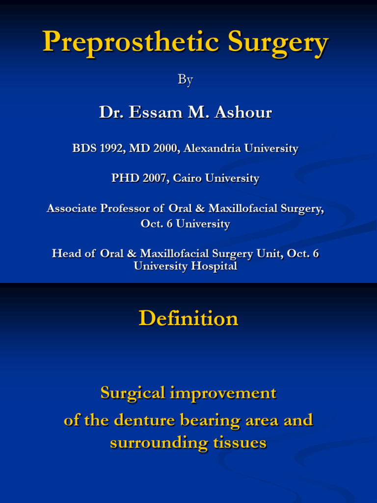 O.surgery IV - Lec 8 & 9 - Preprosthetic Surgery | PDF | Dentures | Tooth