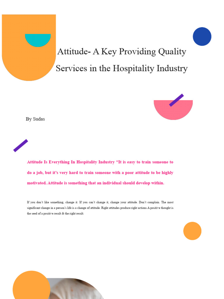 Attitude - A Key Providing Quality Services in The Hospitality Industry ...