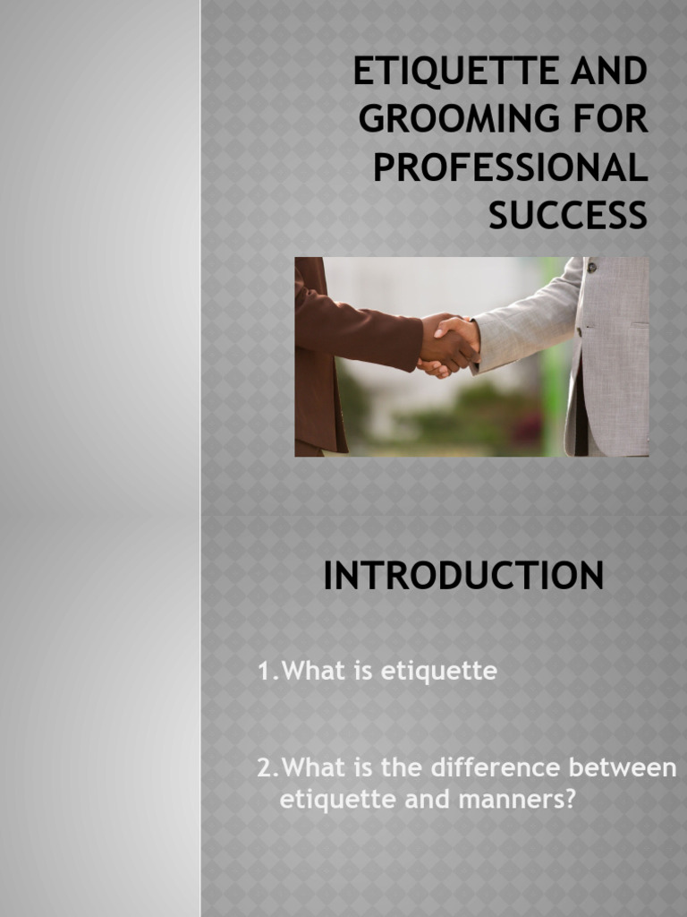 Etiquette and Grooming For Professional Success | PDF | Lifestyle