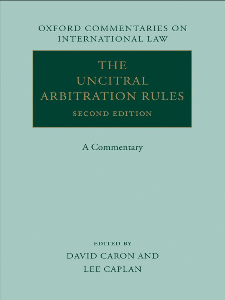 The UNCITRAL Arbitration Rules A Commentary 2013 | PDF | Arbitration | Evidence (Law)