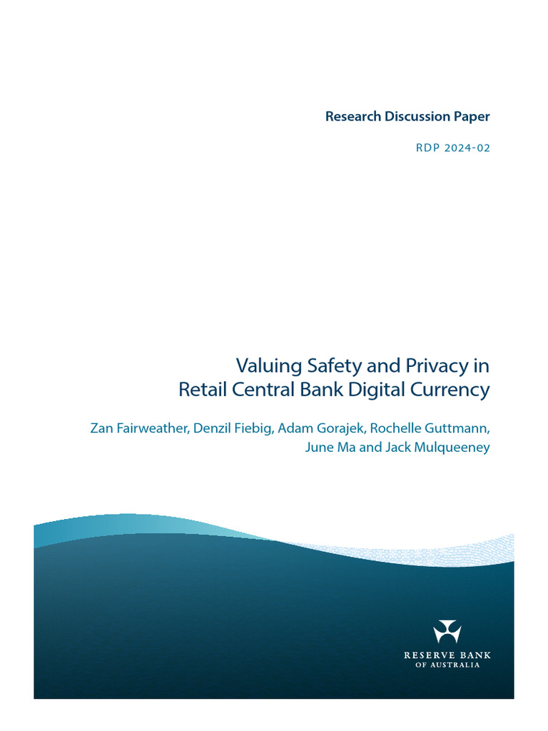Valuing Safety and Privacy in Retail Central Bank Digital Currency ...