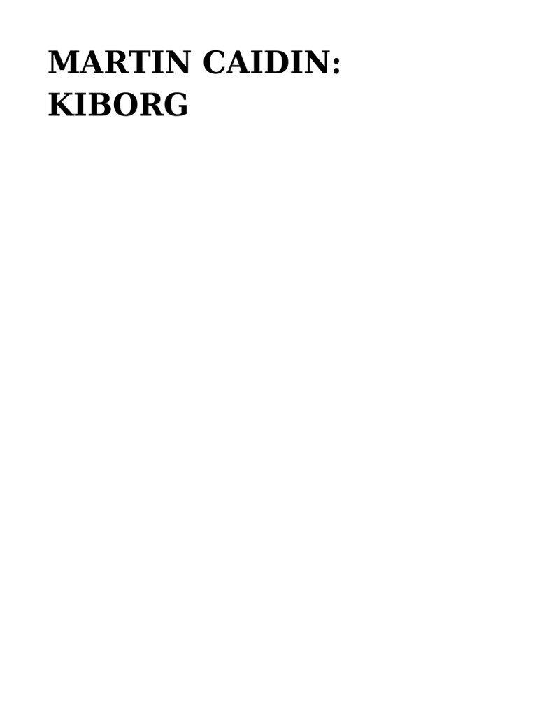 Galaktika 356-357 XL - Martin Caidin-Kiborg | PDF