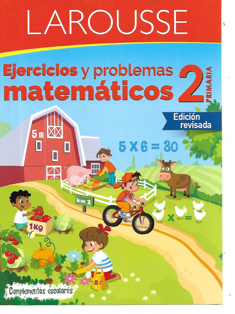 LAROUSSE Ejercicios y Problemas Matemáticos 2° | PDF
