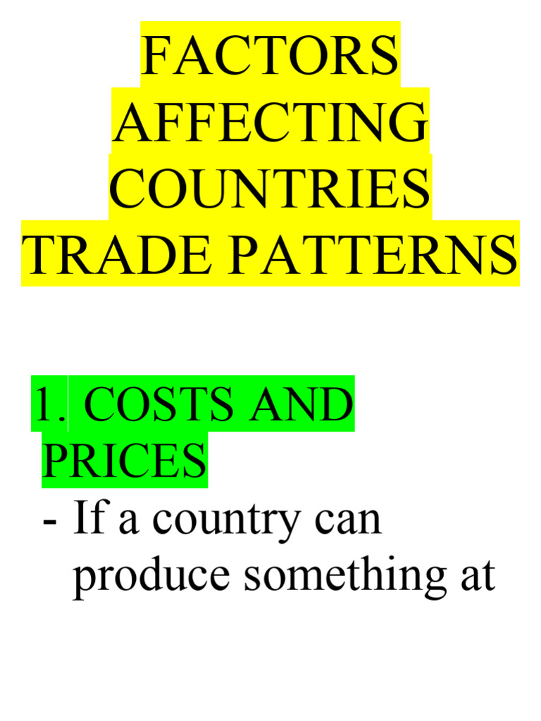 Factors Influencing Trade Patterns | PDF | Labour Economics | Exports