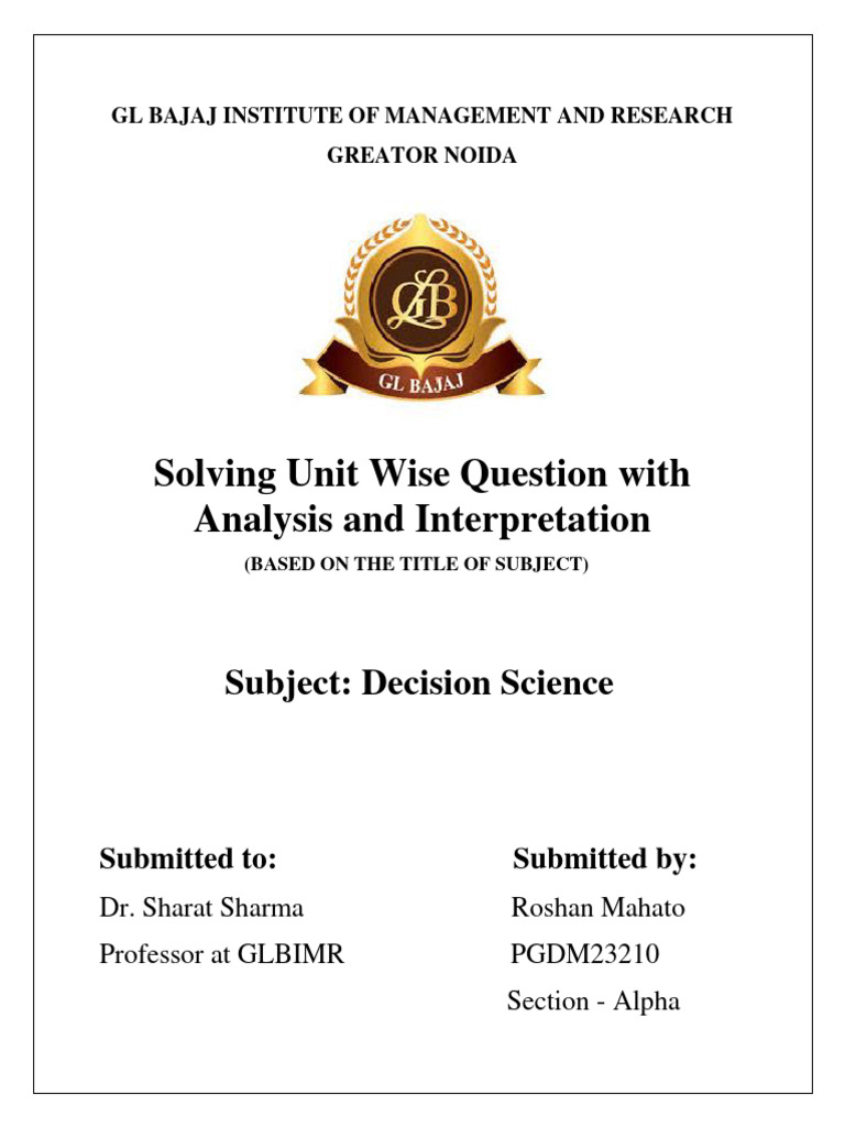 Roshan - DS (PGDM23210) (1 1) | PDF | Applied Mathematics | Decision Theory