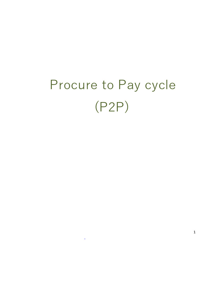 Procure To Pay Cycle | PDF | Accounts Payable | Business
