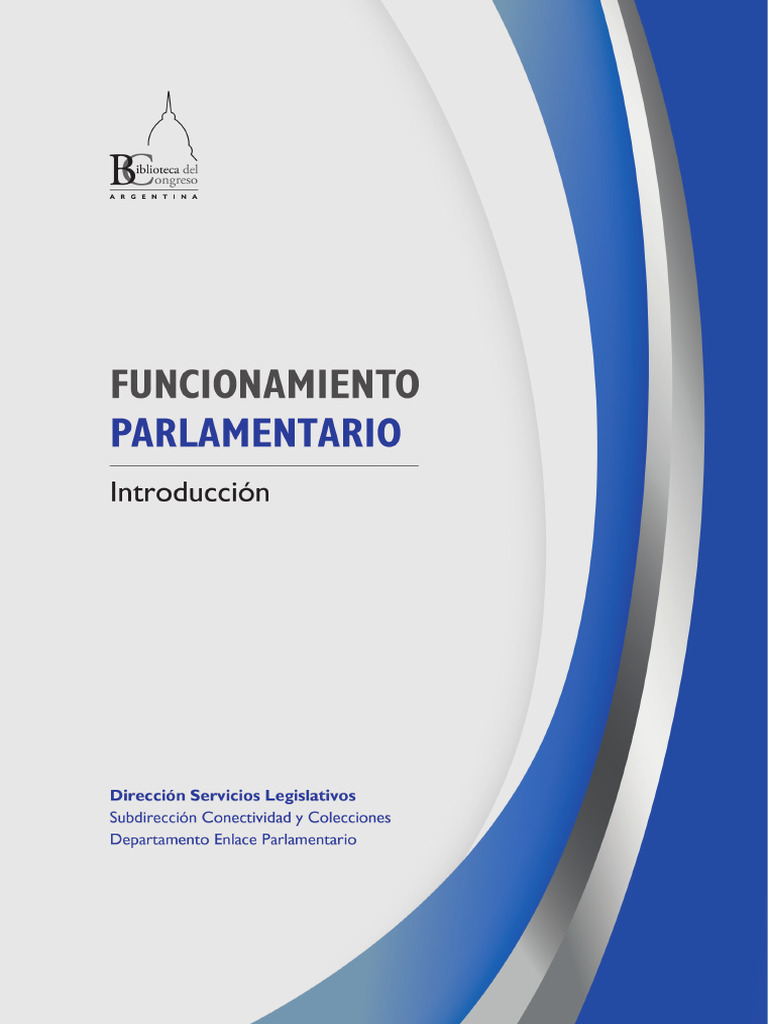 Funcionamiento Parlamentario Introduccion | PDF | Legislador | Gobierno