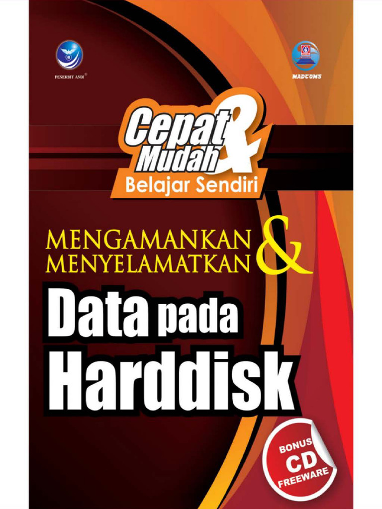Cepat Dan Mudah Belajar Sendiri Mengamankan Dan Menyelamatkan Data Pada Hard Disk (Th. Ari ...