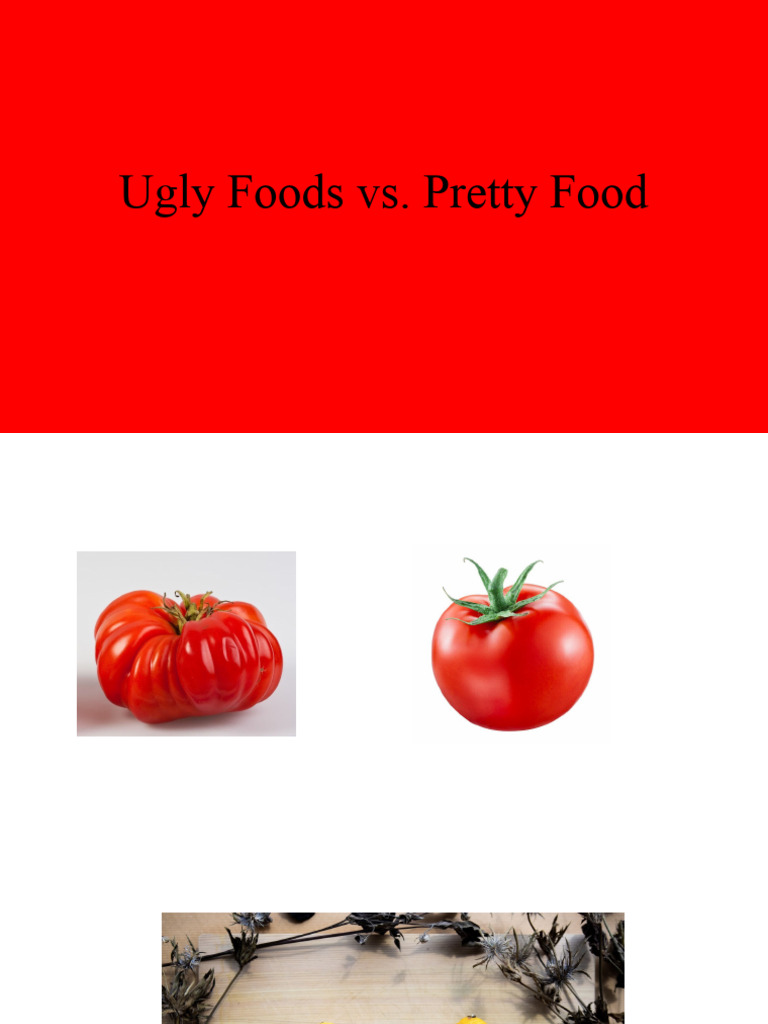 Benefits of Ugly Foods | PDF | Lifestyle