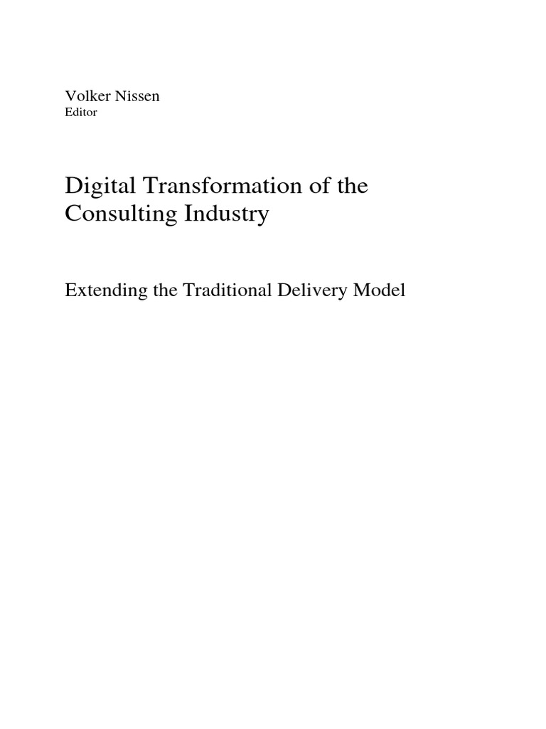 Digital Transformation of The Consulting Industry: Extending The ...