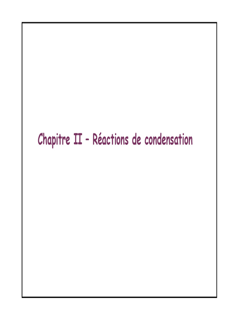 Réactions de condensation aldolique expliquées | PDF | Cétone ...