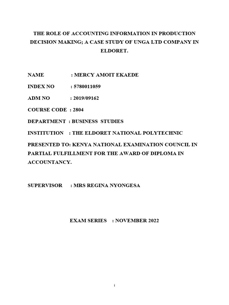 The Role of Accounting Information in Production Decision Making A Case Study of Unga LTD ...