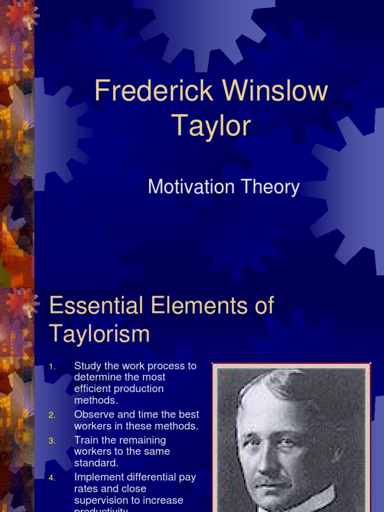 Taylorism and the Scientific Management Theory: Frederick Winslow ...