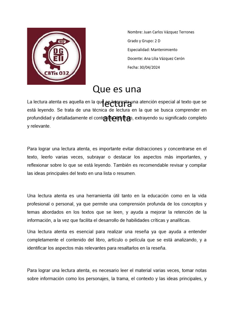 La Lectura Atenta Es Aquella en La Que Se Le Presta Una Atención ...