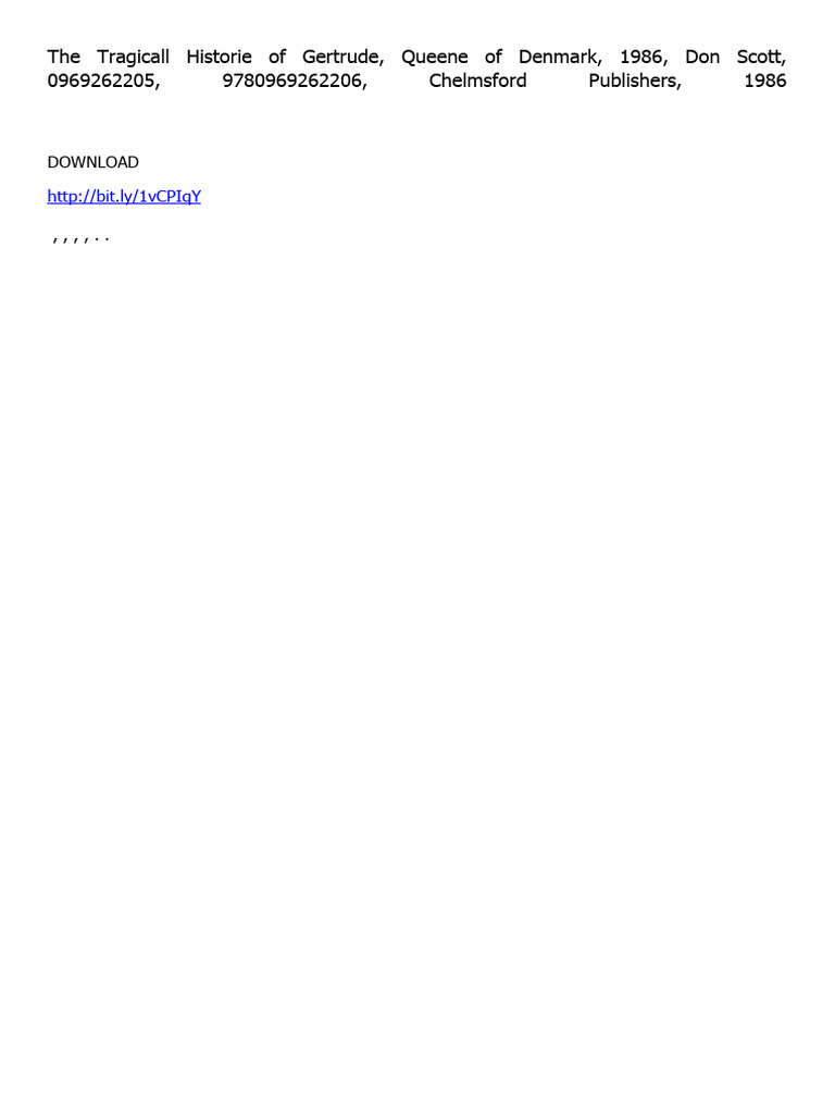 The Tragicall Historie of Gertrude Queene of Denmark | PDF