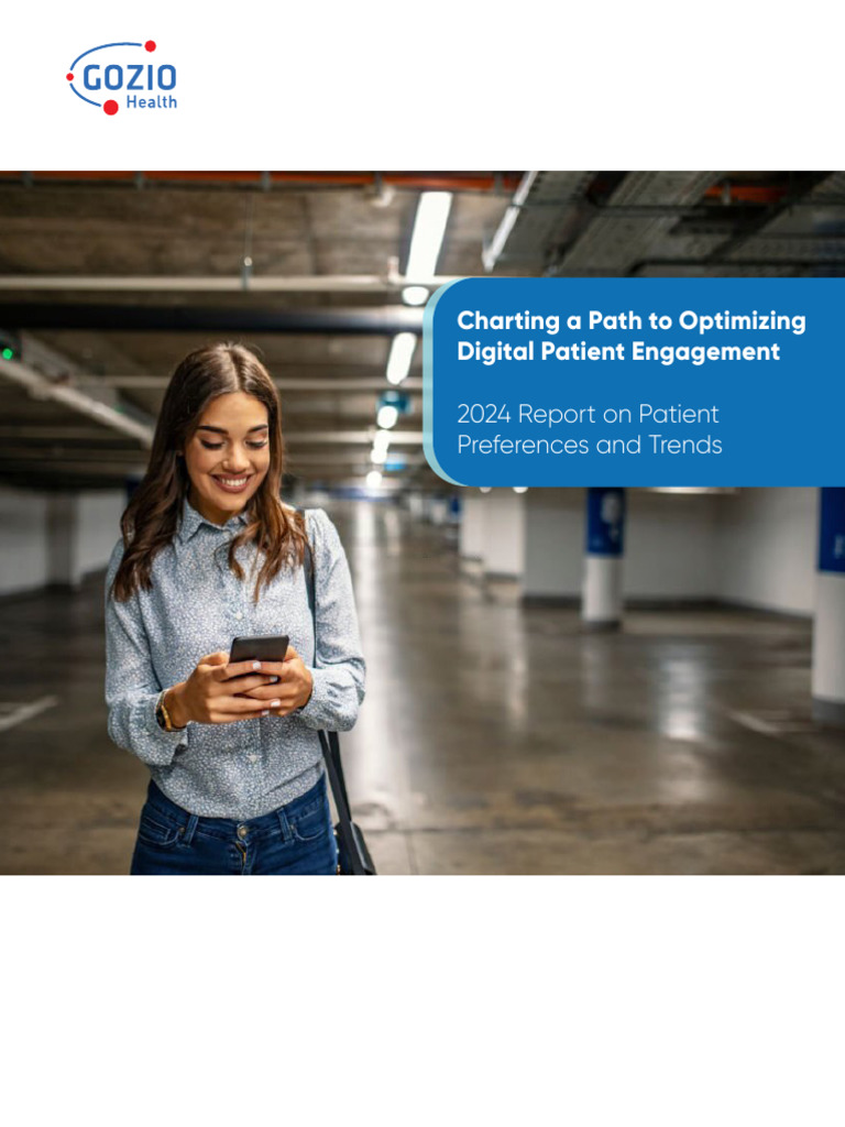 2024 Patient Engagement Trends Report | PDF | Health Care | Mobile App