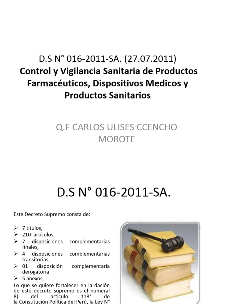 DS #016-2011-Control y Vig | PDF | Dispositivo médico | Farmacéutico