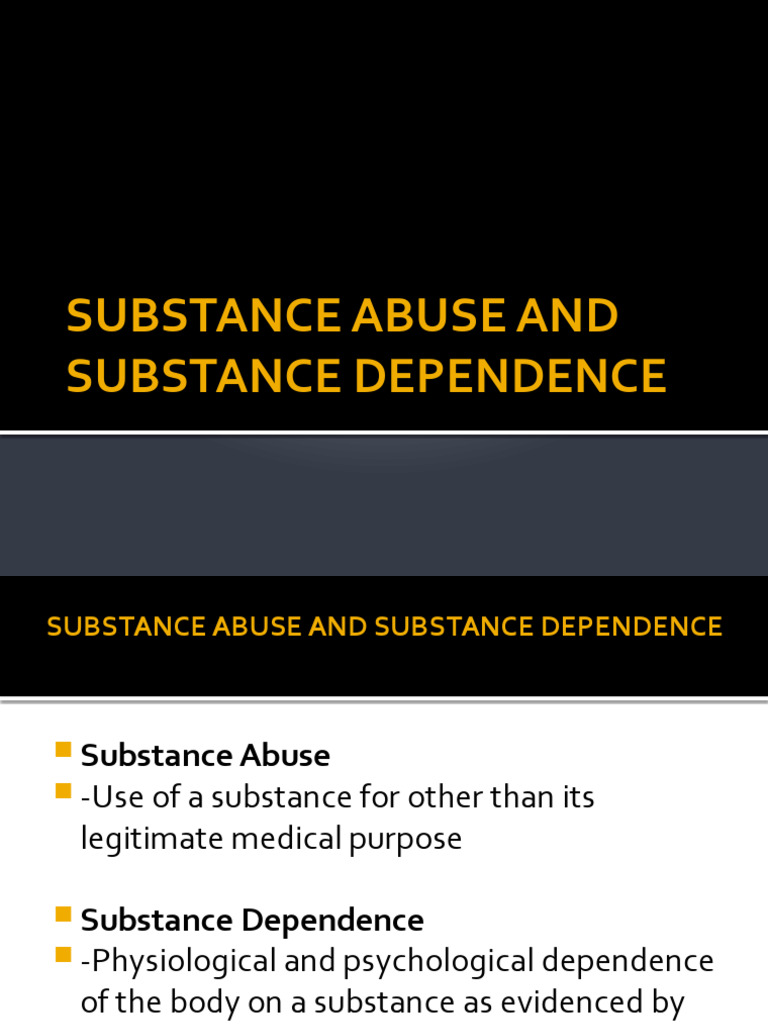 Understanding Substance Abuse and Dependence | PDF | Alcoholism ...