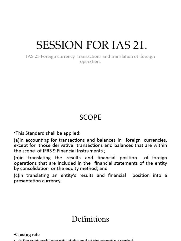 Session for Ias 21 | PDF | Fair Value | International Financial Reporting Standards