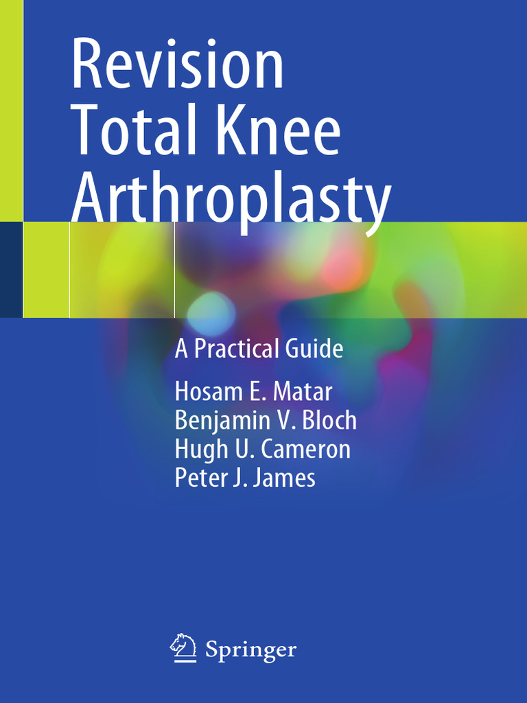 Revision Total Knee Arthroplasty | Download Free PDF | Knee | Lower Limb Anatomy
