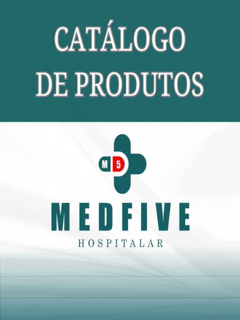 Catálogo de Produtos - Medfive Hospitalar | PDF | Cloreto de polivinila ...