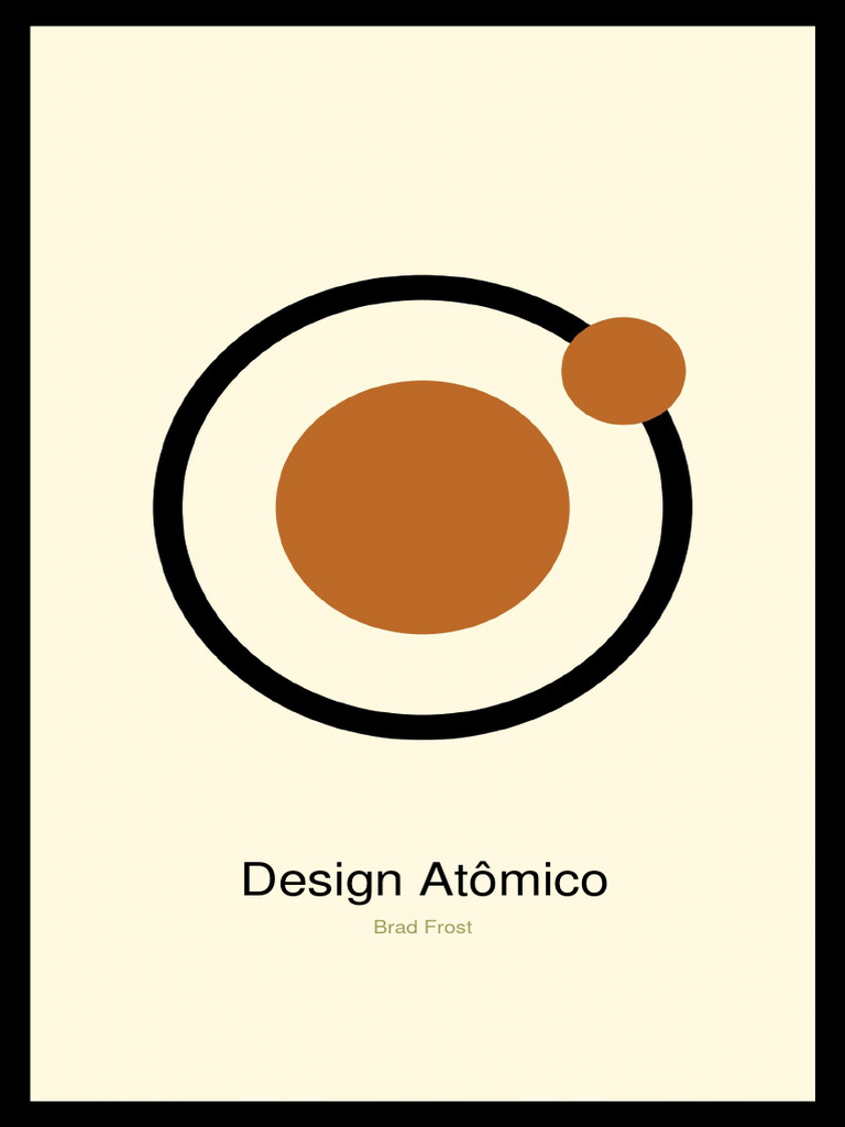 Doku - Pub Atomic Design Brad Frostpdf | PDF | Rede mundial de computadores | Internet e Web