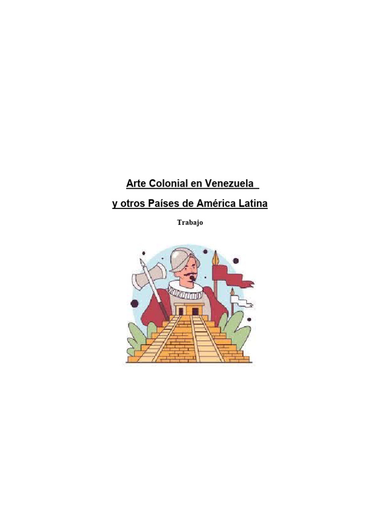 Arte Colonial en Venezuela y America Latina | PDF | Escultura | Pinturas
