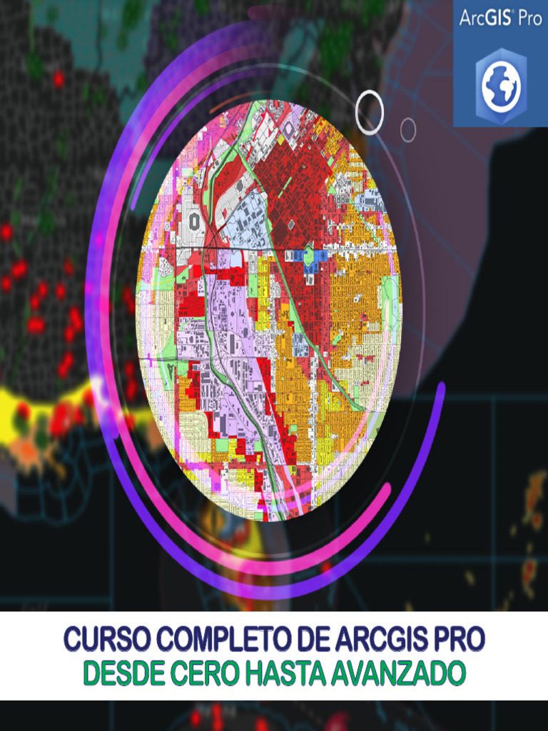 Curso Completo de ArcGIS Pro Gratis | PDF | Sistema de información ...