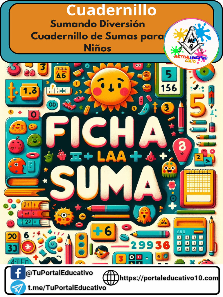 Sumando Diversión Cuadernillo de Sumas para Niños Portaleducativo10 | PDF