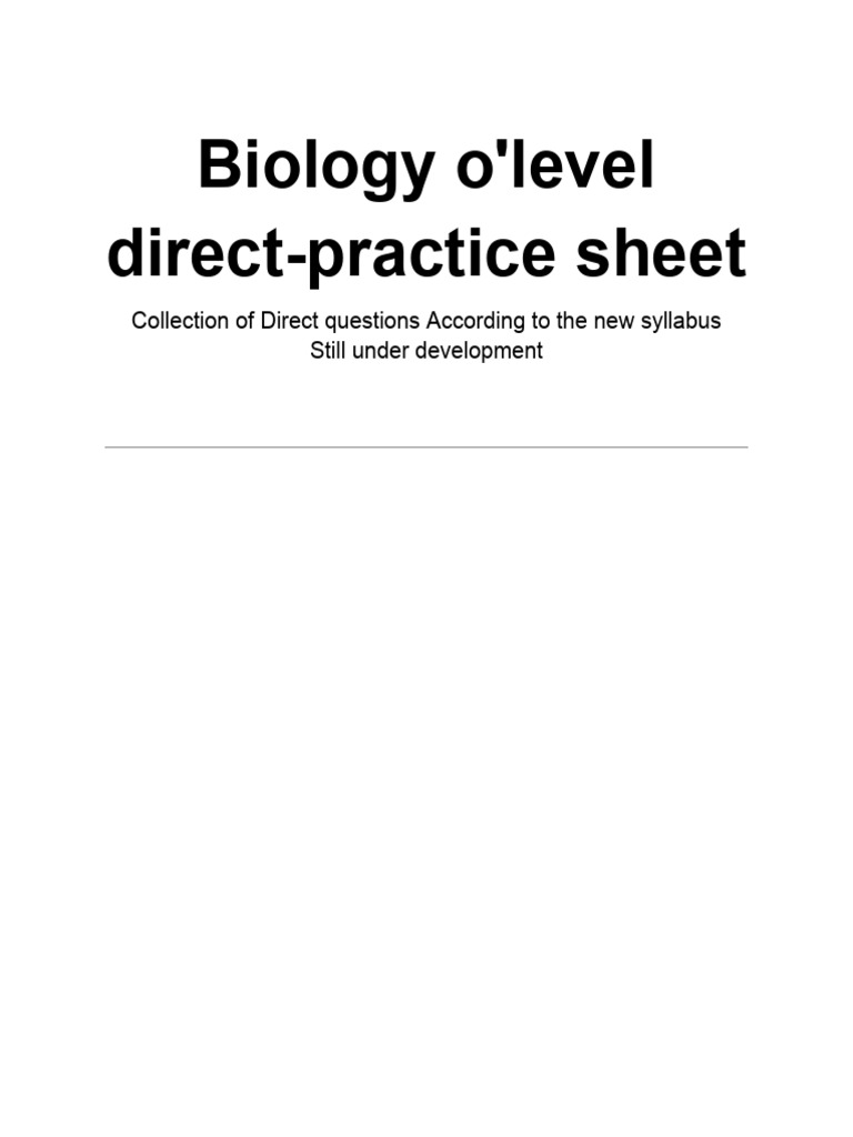 Biology O'level Direct-Practice Sheet | PDF | Immune System | Agriculture