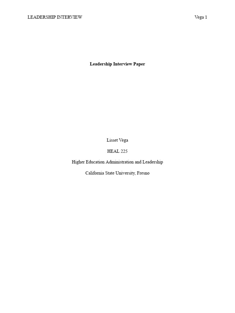 Vegal Heal225 Fa23 Leadership Interview Paper | PDF | Leadership ...