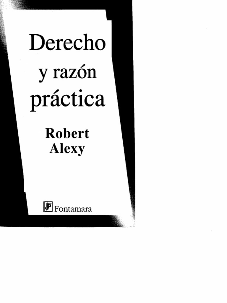 Derecho y Razón Robert Alexy | Descargar gratis PDF | Teoría | Moralidad