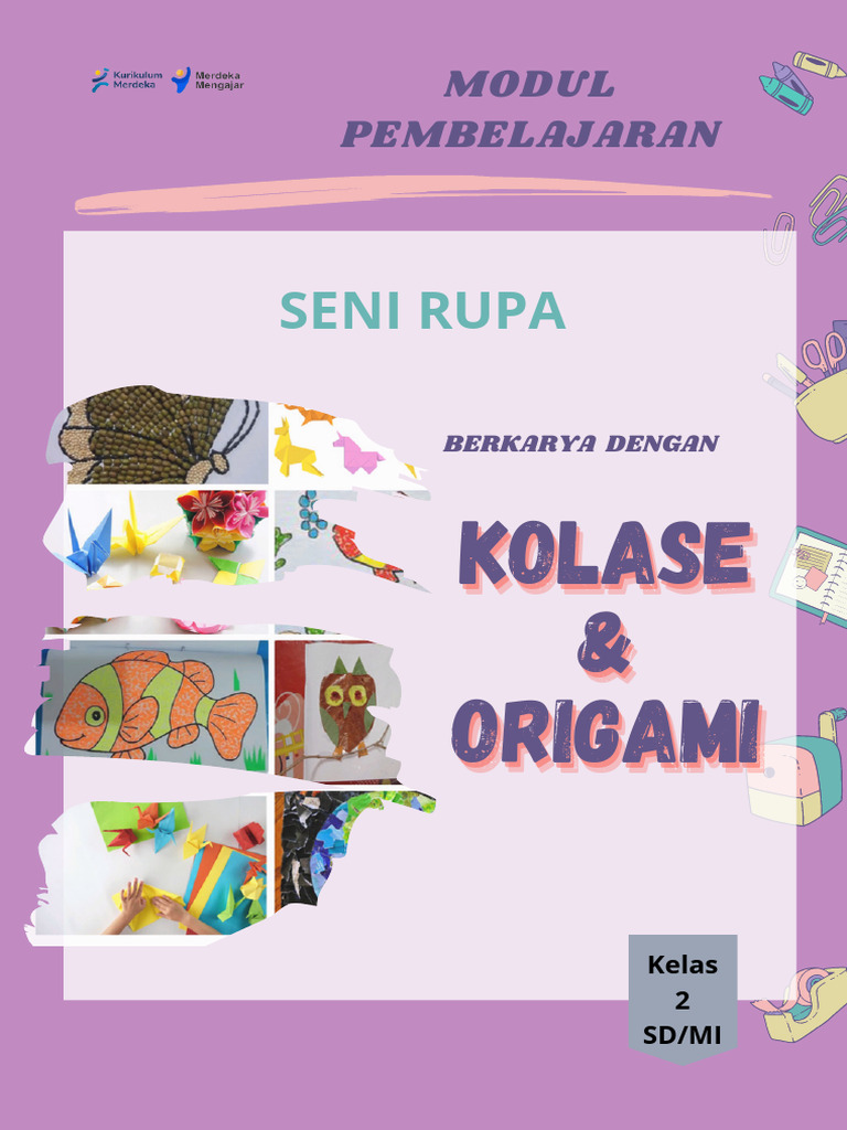 Modul Seni Rupa Kelas 2 SD (Kolase Dan Origami) | PDF
