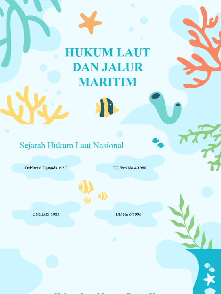 Hukum Laut dan Jalur Maritim Indonesia | PDF