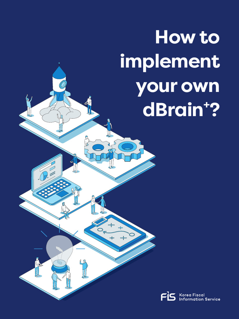 (KFIS) How To Implement Your Own Dbrain+ | PDF | Consultant | Debt