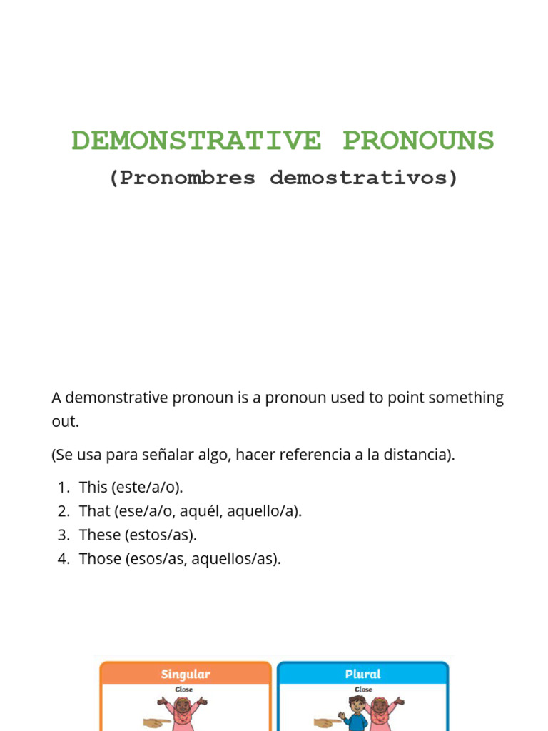 DEMONSTRATIVE PRONOUNS (Pronombres Demostrativos) | PDF | Language Arts ...