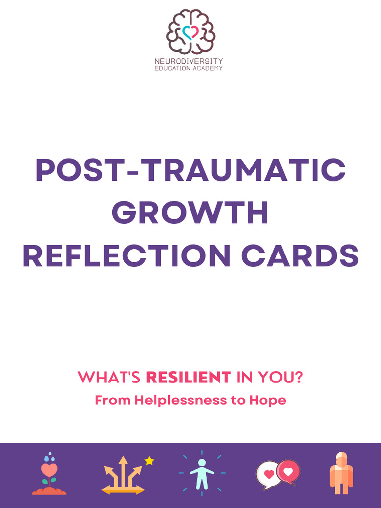 Post Traumatic Growth Reflection Cards-3 | PDF | Psychological Trauma ...