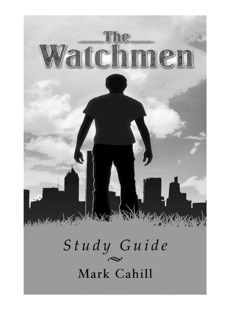 Study Guide The Watchmen | PDF | Jesus | Gospel Of Mark