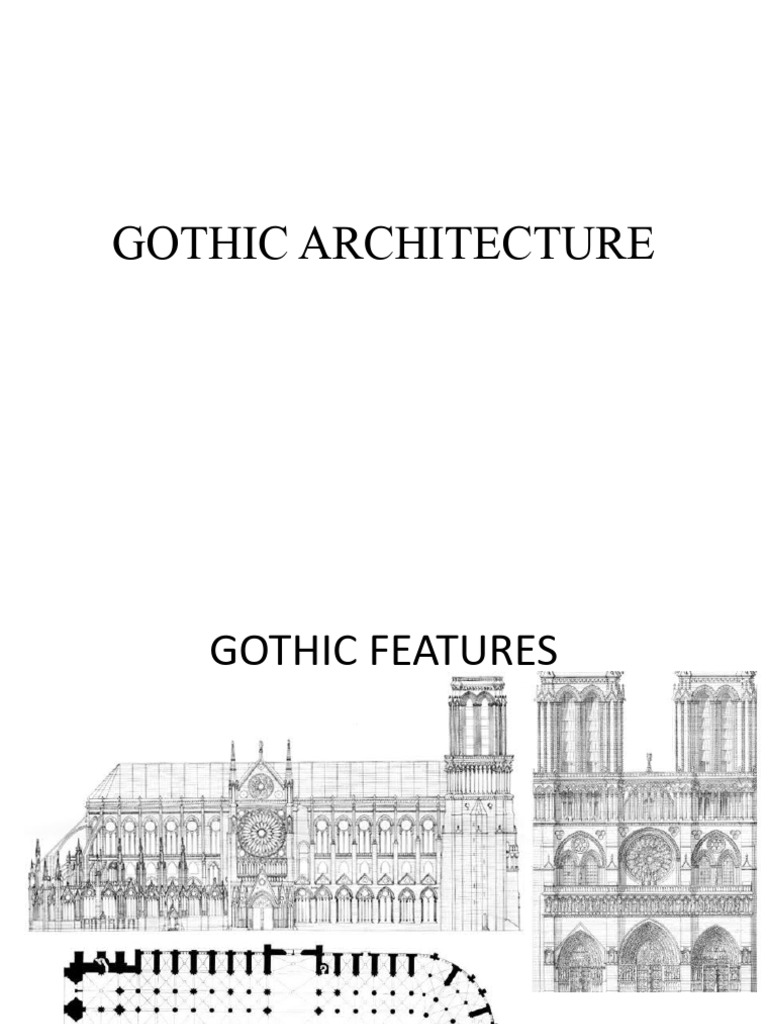 Key Features of Gothic Architecture | PDF
