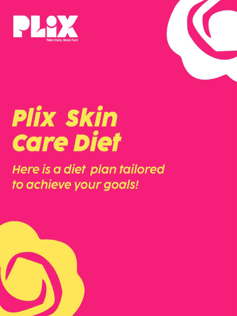 Plix Skin Care Diet Plan | PDF