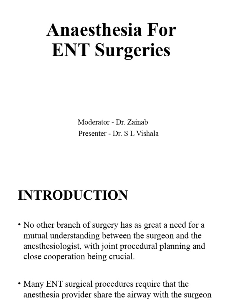 Anaesthesia Techniques for ENT Surgery | PDF | Larynx | Sleep Apnea