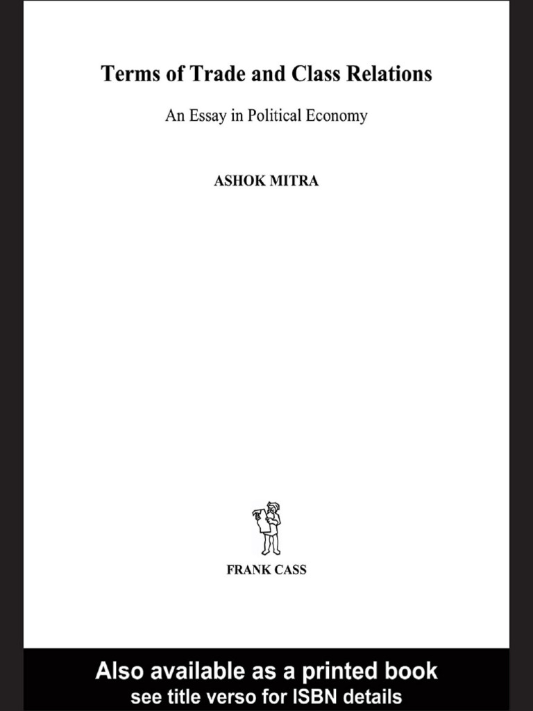 Ashok Mitra - Terms of Trade and Class Relations - An Essay in ...