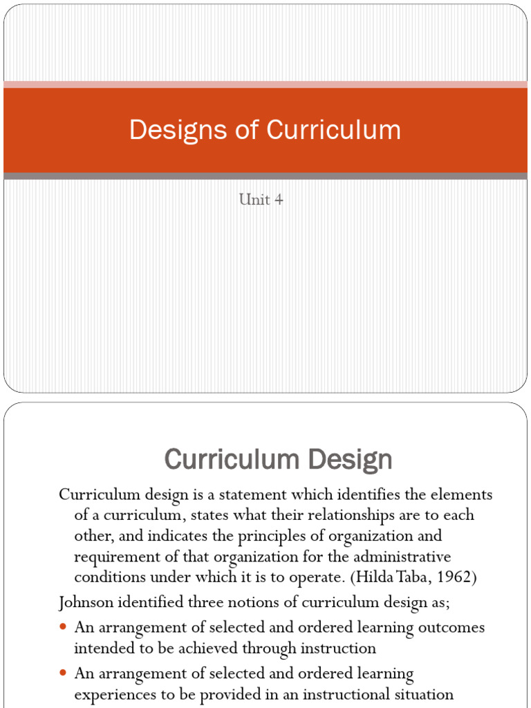 Designs of Curriculum | PDF | Curriculum | Learning