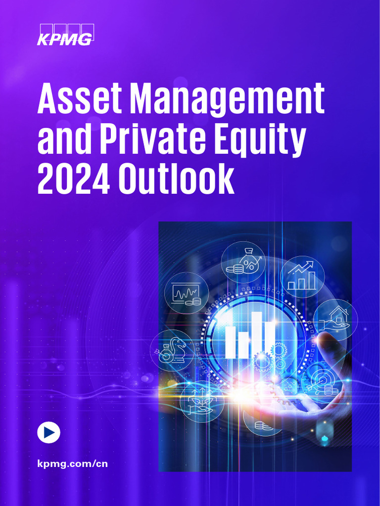 Asset Management and Private Equity 2024 Outlook | PDF | Private Equity ...