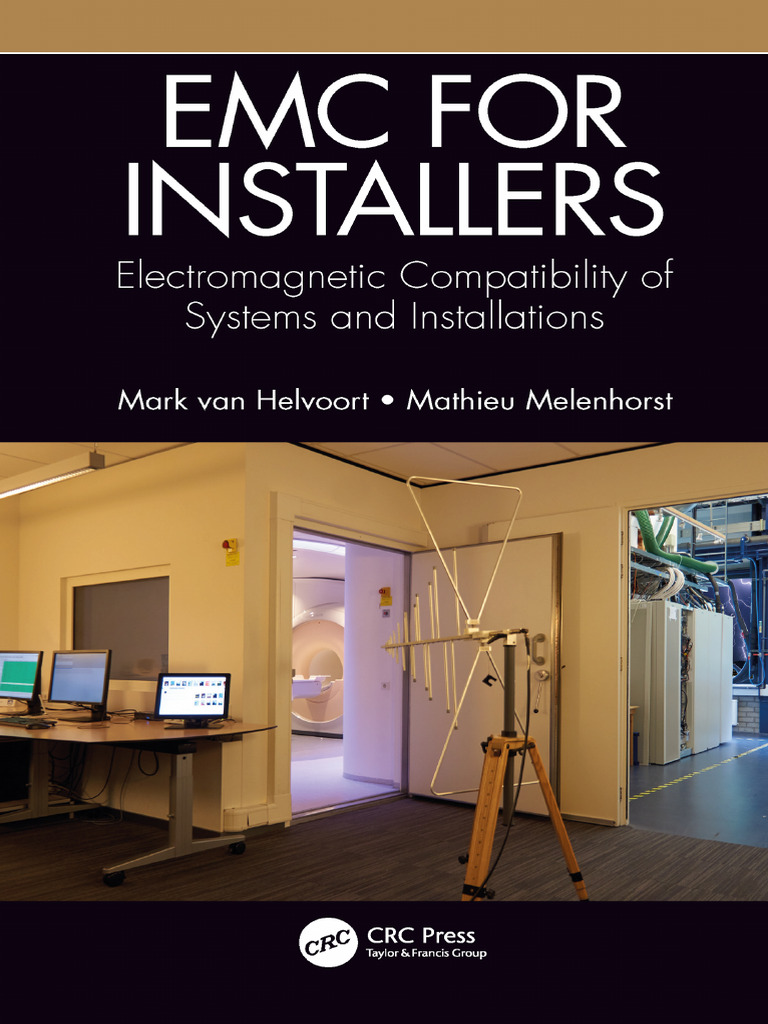 EMC For Installers - Electromagnetic Compatibility of Systems and ...