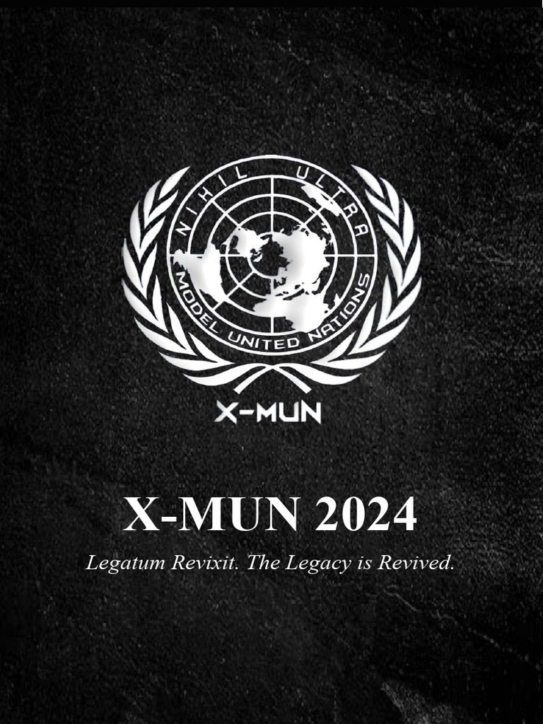 Invitation For X-MUN 2024 | PDF