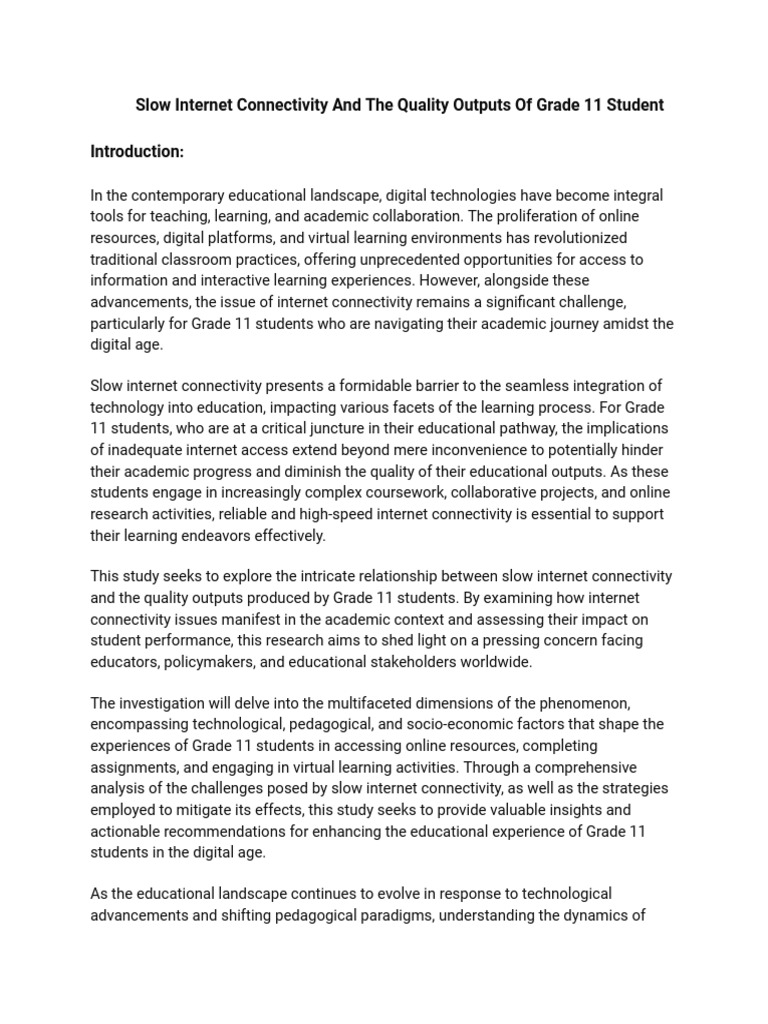 Slow Internet Connectivity and The Quality Outputs of Grade 11 Student ...