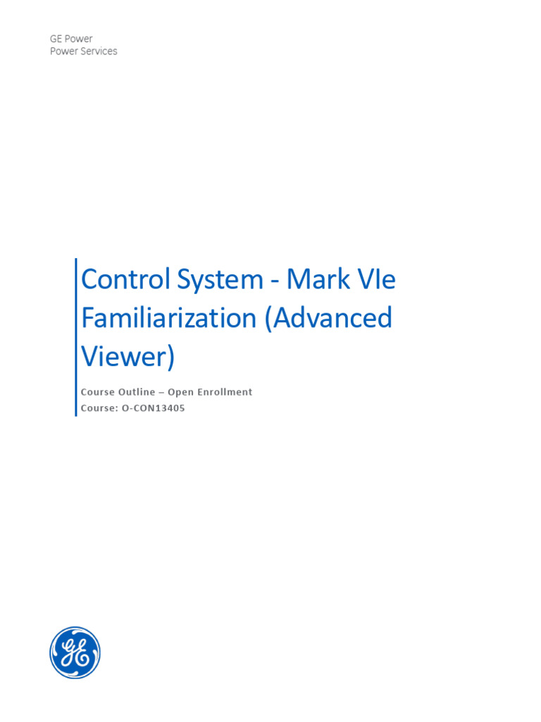 O-CON13405 Control System - Mark VIe Familiarization Advanced Viewer 5 ...