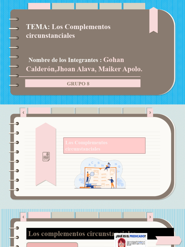 Exposicion Del Grupo 8 de Los Complementos Circunstanciales | PDF | Verbo | Objeto (gramática)