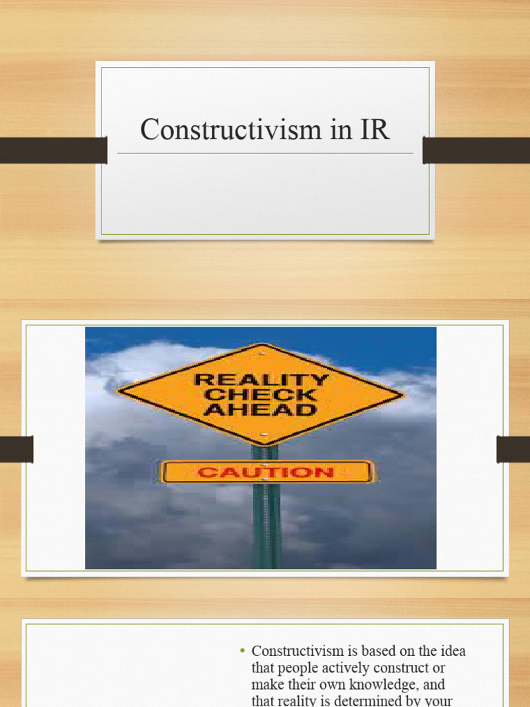 Constructivism in IR (1) | PDF | Constructivism (Philosophy Of ...